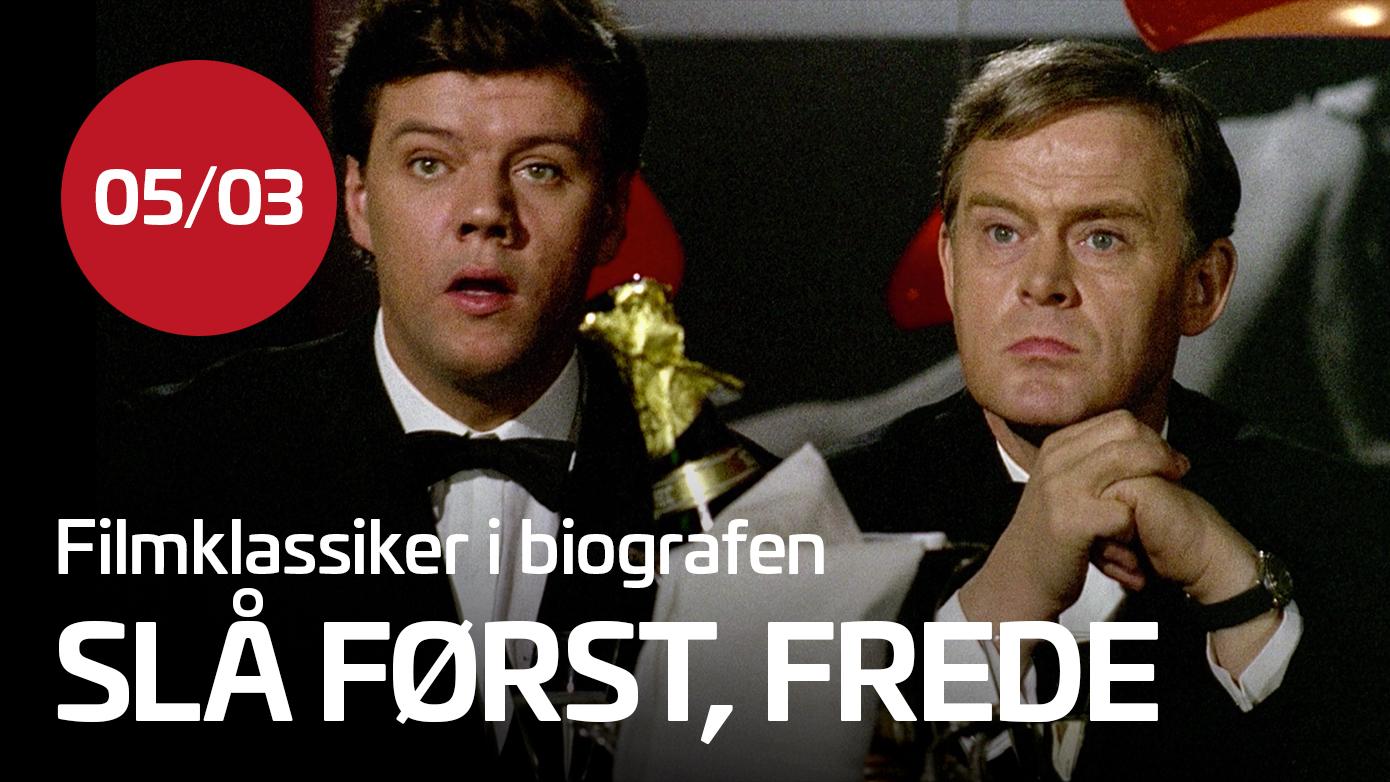 Filmklassiker i biografen: Slå først, Frede | Nordisk Film Biografer